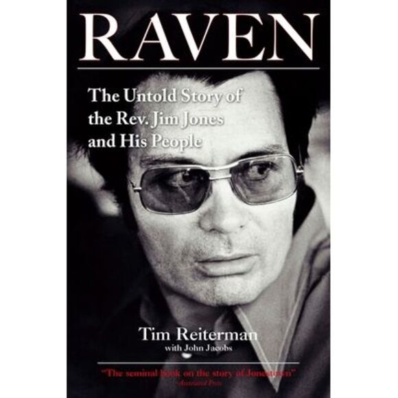 Tim Reiterman | Other | Raven The Untold Story Of The Rev Jim Jones And ...